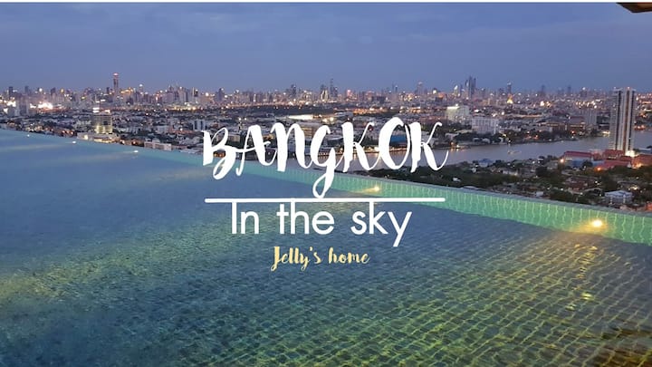 Live In The Sky With River View (Monthly) - Bangkok