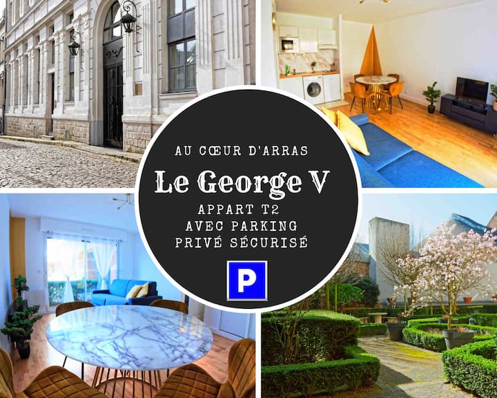 Suite George V + Parking Privé - Arras