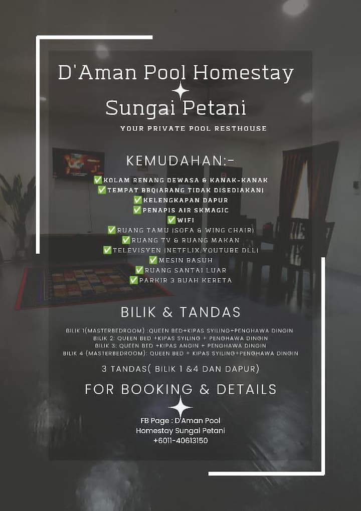 D'aman Pool Homestay Sg Petani - Sungai Petani
