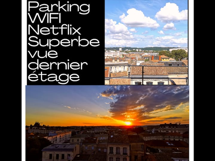 ⭐⭐⭐ Superbe Duplex Vue Panoramique Et Parking⭐⭐⭐ - Bordeaux