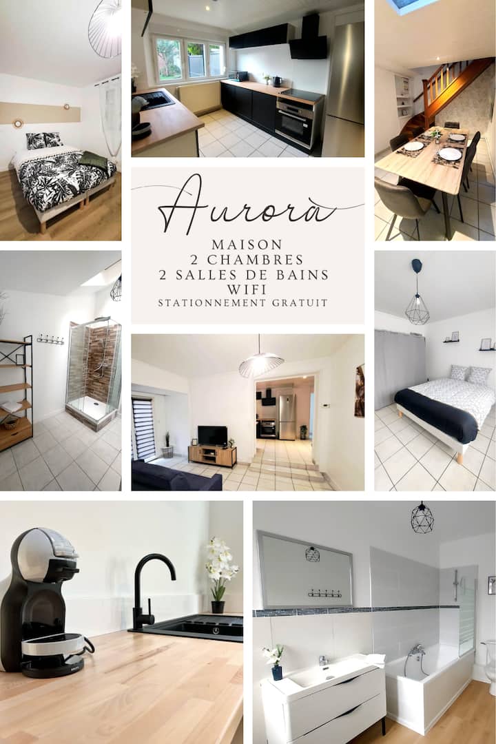 Aurora - Maison Familiale Chaleureuse - Saint-Quentin