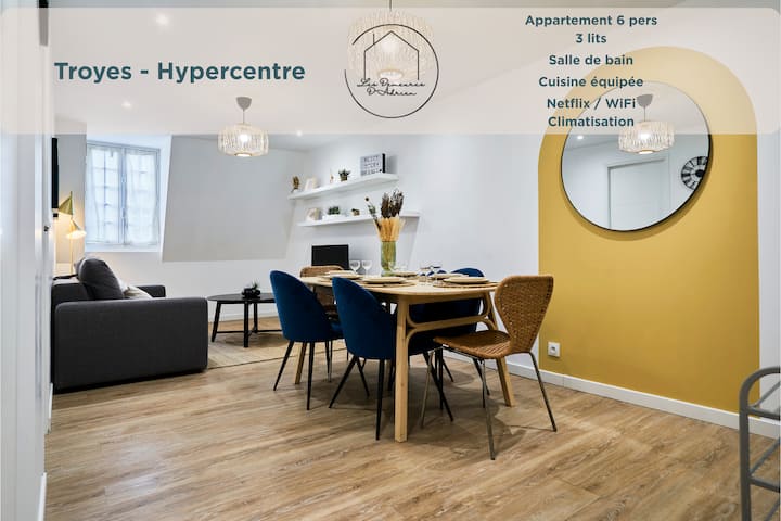 Le Champenois • Appartement 6 Pers Centre - Troyes