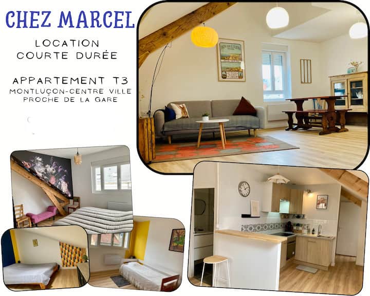 Appartement T3 
"Chez Marcel" - Montluçon