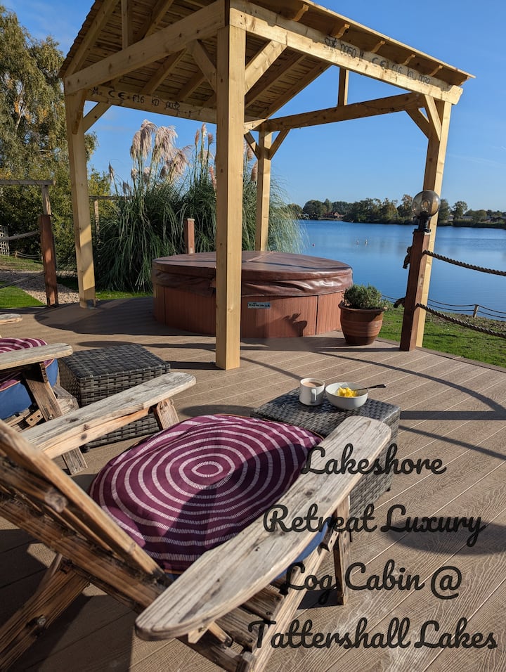 Luxury Lakeside Log Cabin - Private Garden Hot Tub - Woodhall Spa