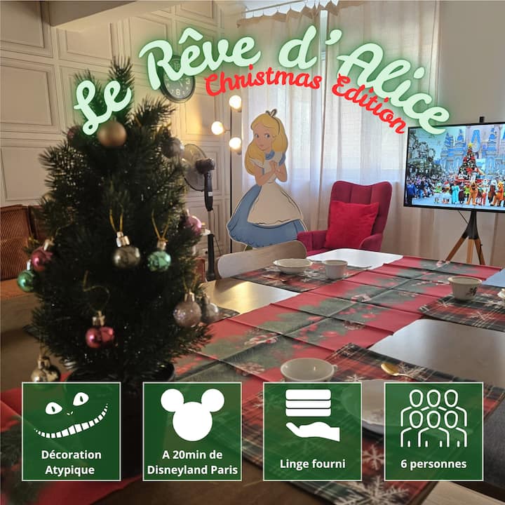 Le Rêve D’alice | 6 Pers, 20 Min Disneyland Paris - Meaux