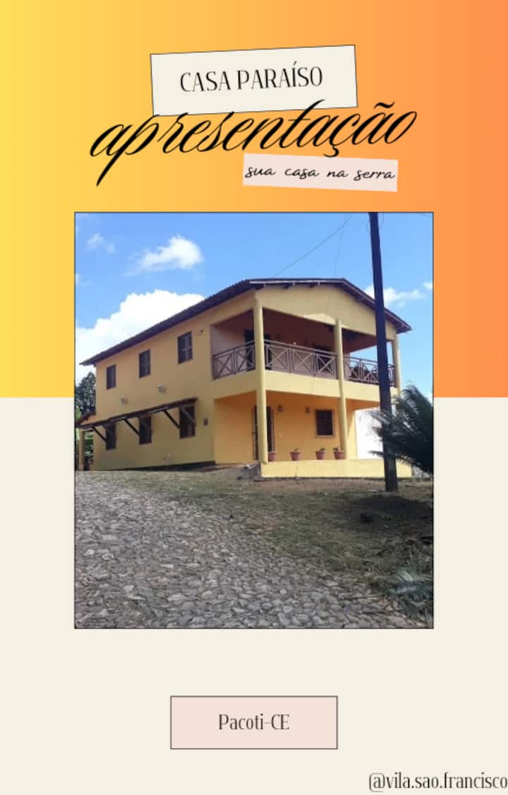 Casa Paraíso - Guaramiranga