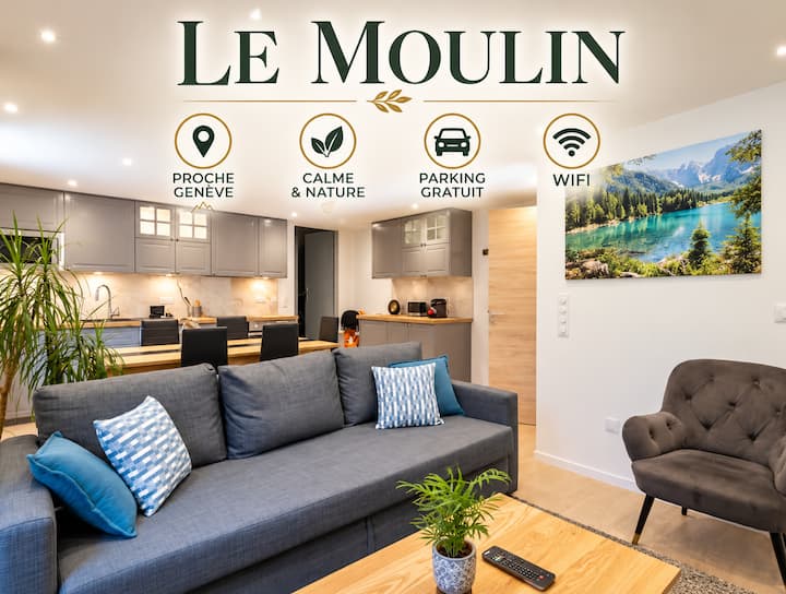 𝓛𝓮 𝓜𝓸𝓾𝓵𝓲𝓷 Rénové2 Chambres Proche Genève - Saint-Julien-en-Genevois