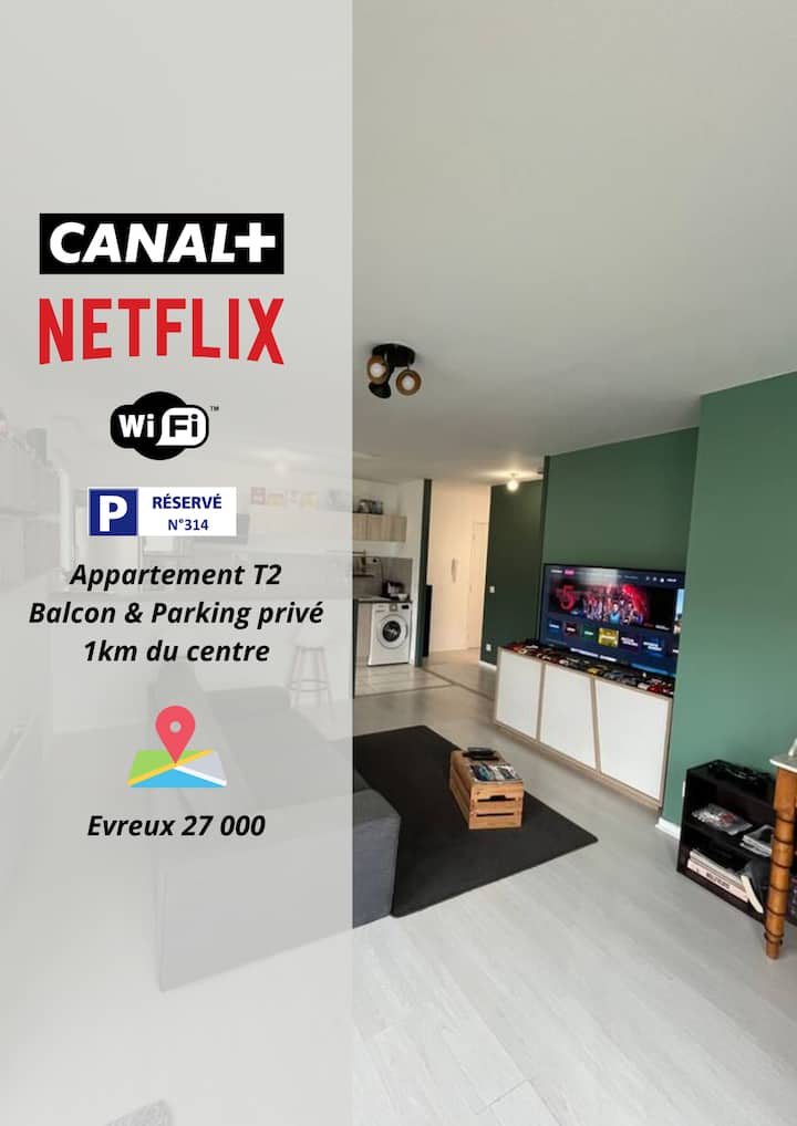 Appartement 
Balcon & Parking Privé
1km Du Centre - Évreux