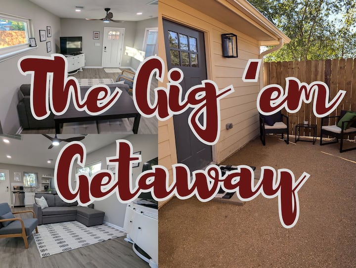 The Gig 'Em Getaway - College Station, TX