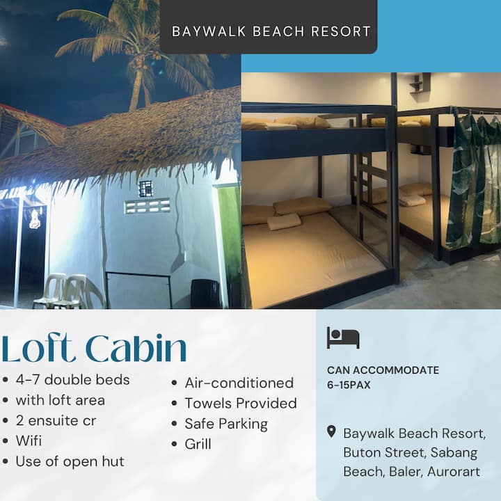 Barkada Loft Cabin (8-15pax) 2cr - Baler