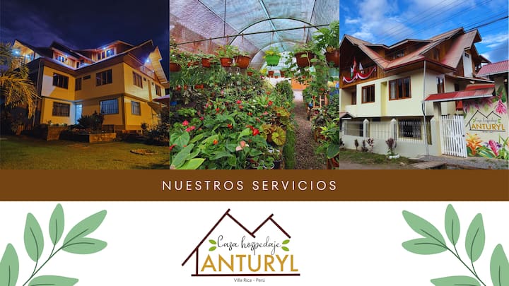 Casa Hospedaje Anturyl - Villa Rica