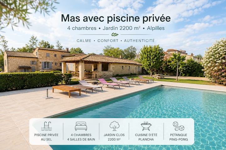 Mas • Piscine Privée • 4 Ch & 4 Sdb • Alpilles - Maussane-les-Alpilles