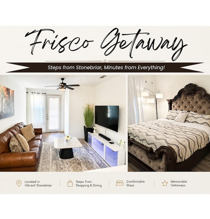 Frisco Getaway - Frisco, TX