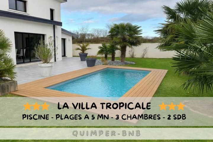 La Villa Tropicale - Piscine - Design - 3 Chambres - Concarneau