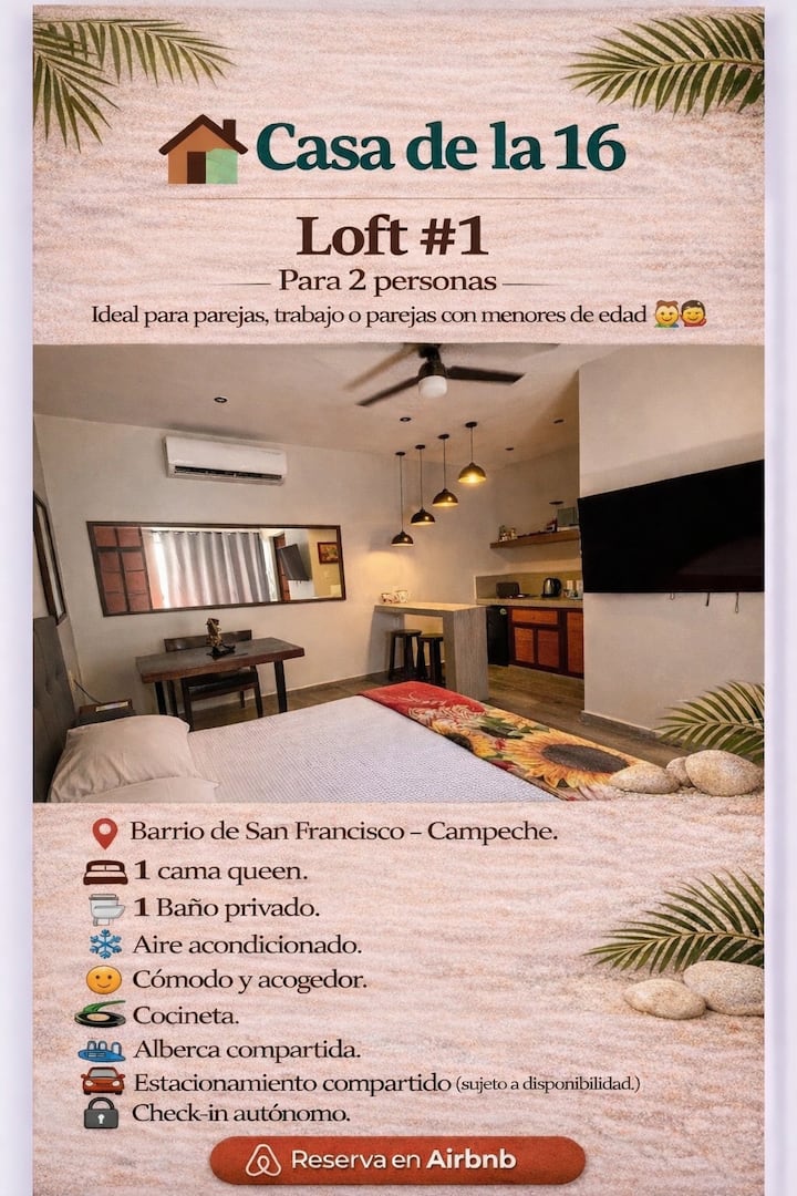 Casa De La 16: -Loft #1 - Campeche, Mexico