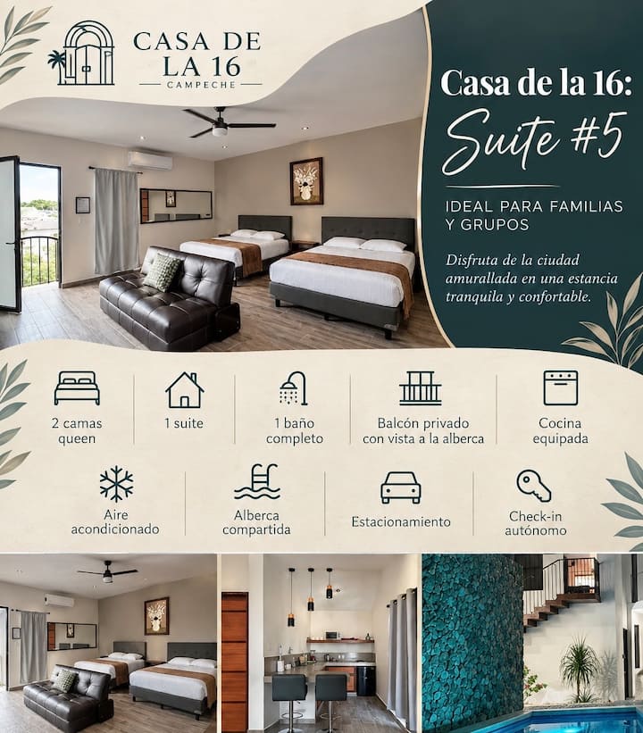 House Of 16: - Suite #5 - Campeche
