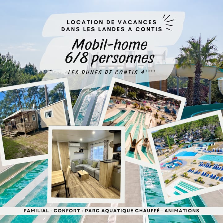 Mh 8 Pers Tout éQuipé Et Cosy - Camping 4* - Contis-Plage