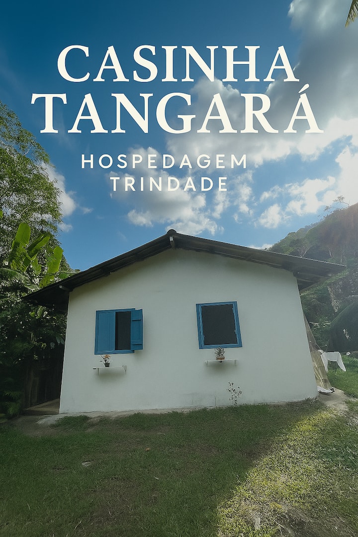 Casinha Tangará Trindade - Trindade