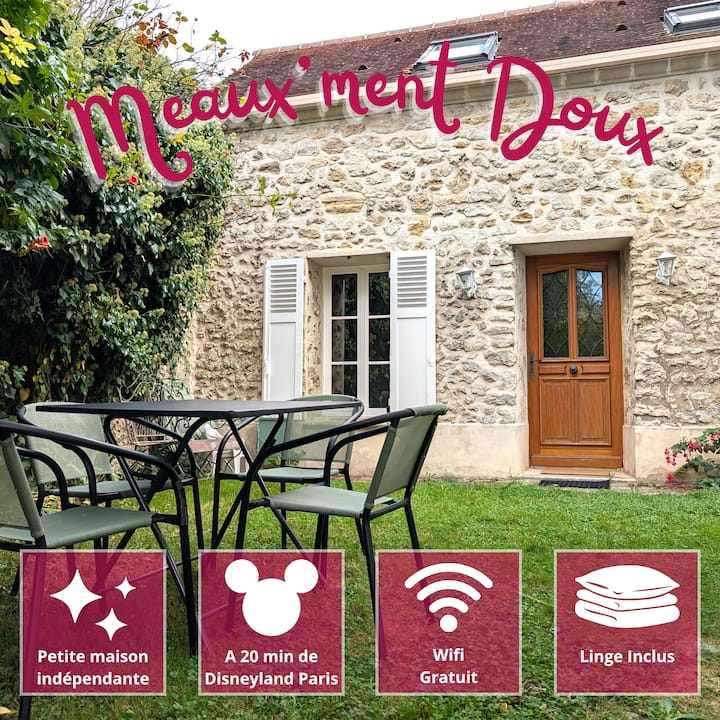 Meaux'ment Doux | Proche Disneyland & Commerces - Meaux
