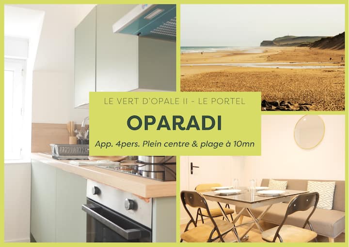 Oparadi "Le Vert D'opale Ii" Douceur Et Sérénité - Le Portel