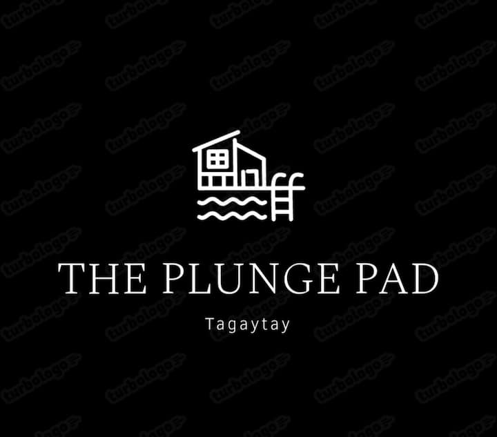 The Plunge Pad Tagaytay - Amadeo