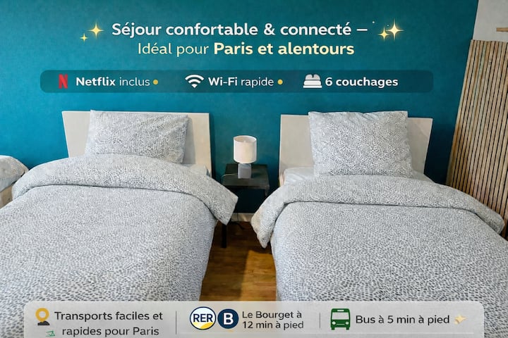 2 Chambres - Proche Paris - Le Bourget