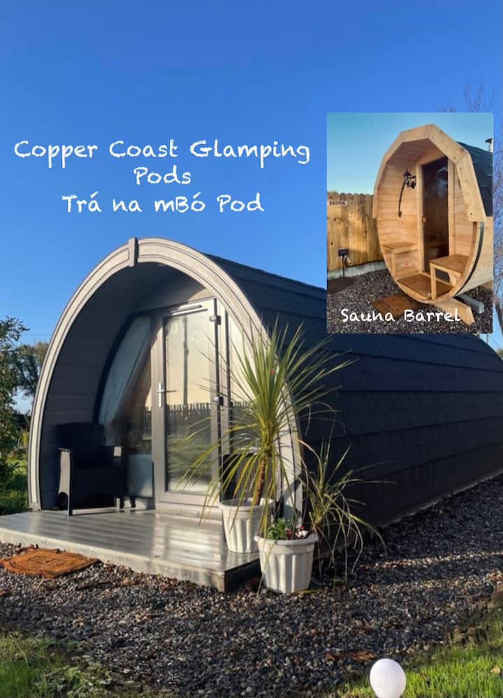 Copper Coast Glamping Pod - Trá Na Mbó - Ireland