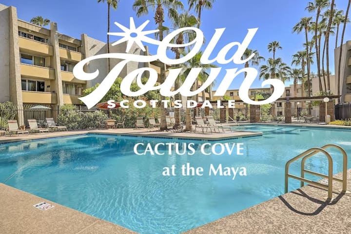Old Town - Maya Condo: Walkable To All The Action! - Scottsdale, AZ