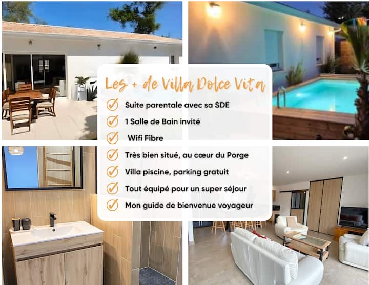 Villa Dolce Vita - Le Porge