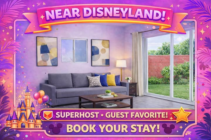 C 2026 Beautiful Home •King Bed •7 Mins Disneyland - Anaheim, CA