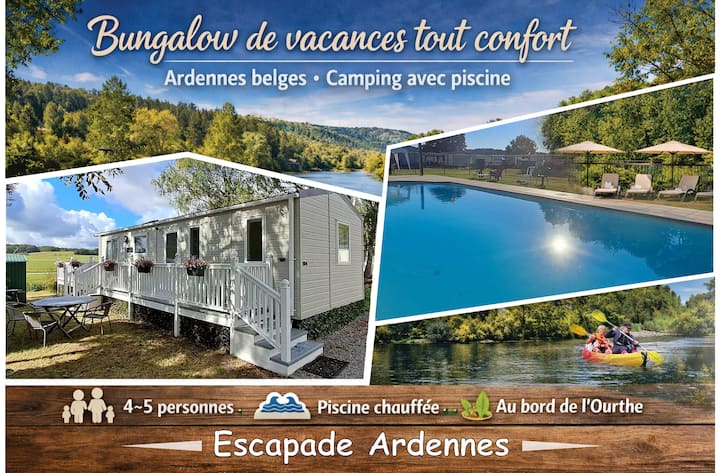 Bungalow 4-5 Personnes· Piscine · Bord De L’ourthe - Marche-en-Famenne