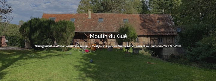 Le Moulin Du Gué En Bourgogne - Louhans