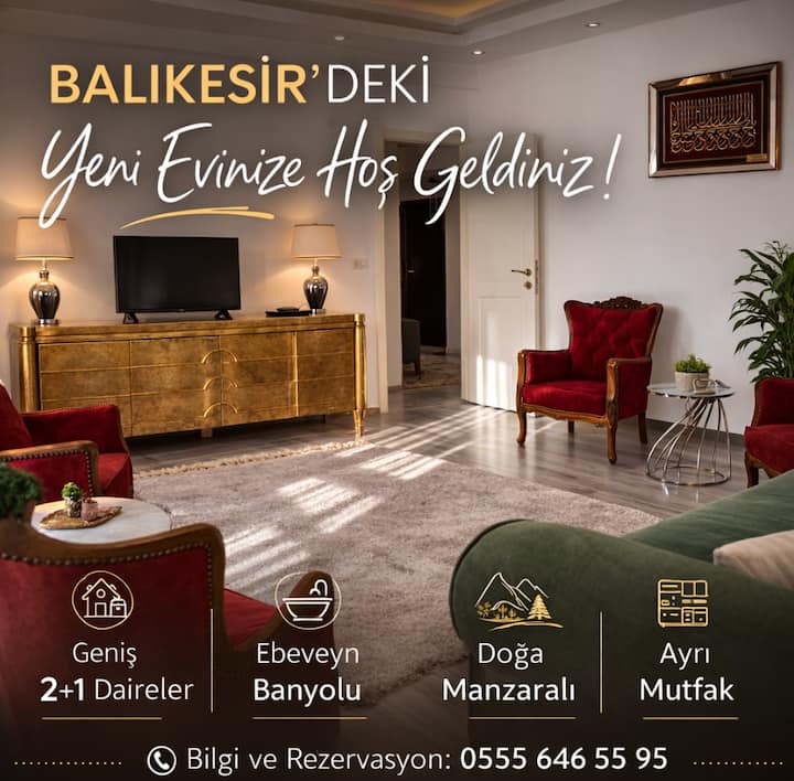 Balıkesir 2+1 Daire | Aile & Kurumsal Konaklama - Balıkesir