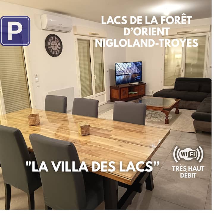 La Villa Des Lacs - Lac d'Orient