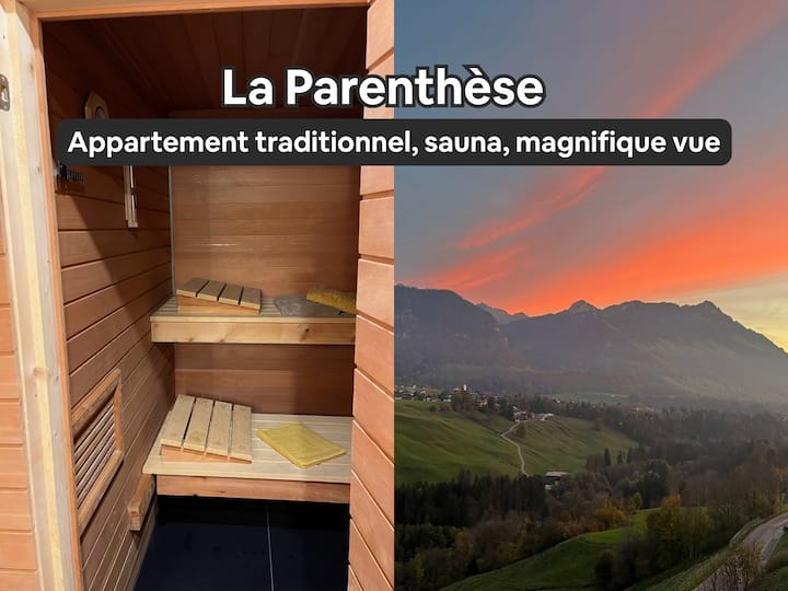 La Parenthèse | Sauna, Vue Montagnes, Pause Nature - Charmey