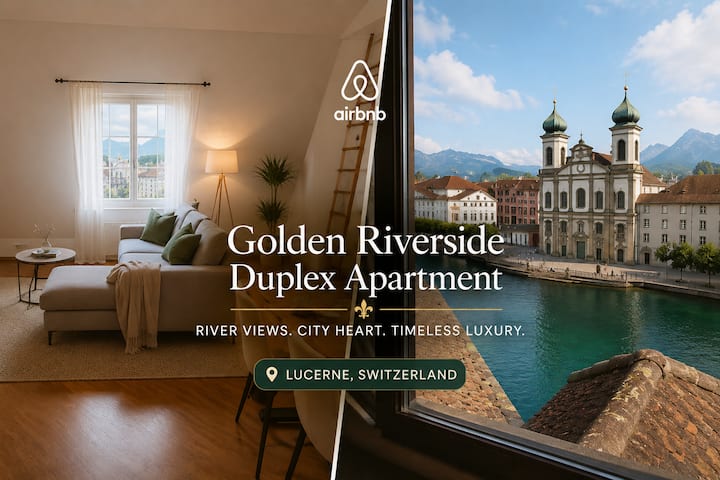 Golden Riverside Duplex Appartment - Luzern
