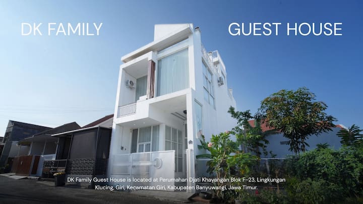 Dk Family Guest House - Banyuwangi