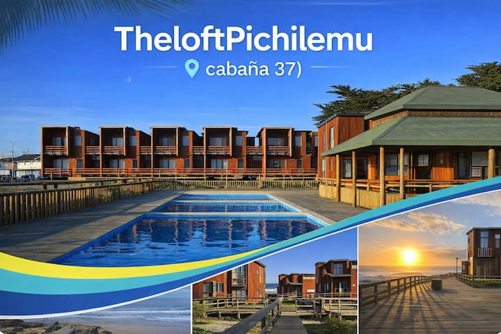 The Loft Pichilemu, Escapada Perfect Cerca Del Mar - Pichilemu