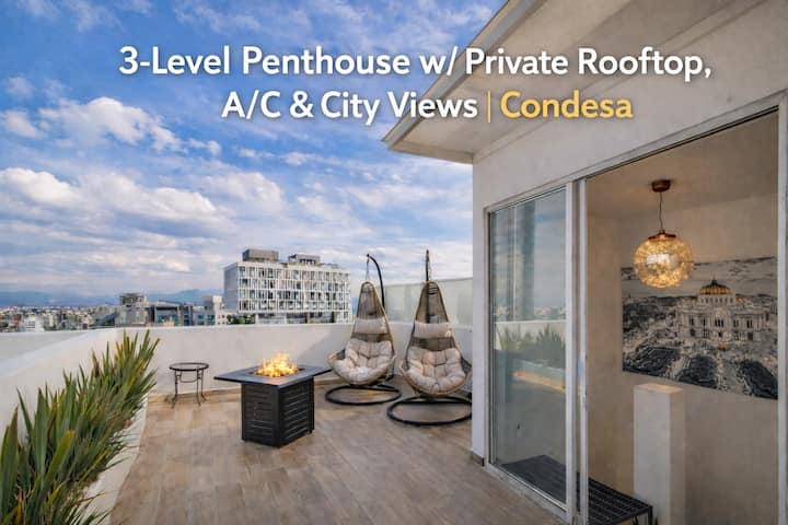 3-level Penthouse W/ Rooftop Views & A/c | Condesa - Mexico City
