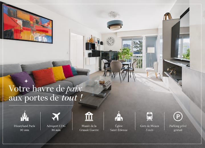 Valéssia Home T5 100 M² Near Disneyland, Private Park - Meaux