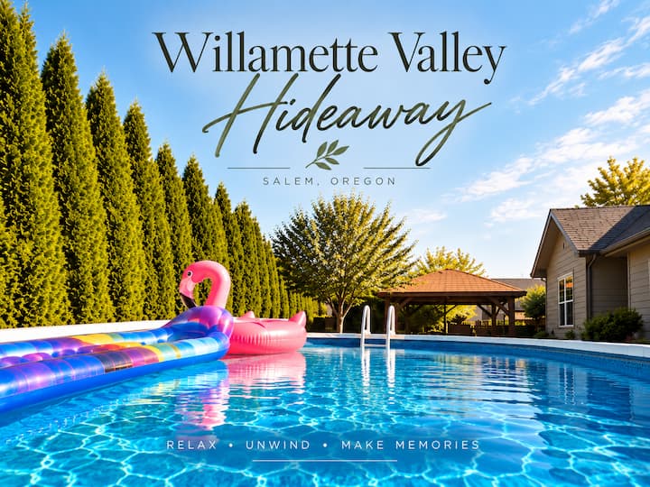 Willamette Valley Hideaway! Seasonal Pool! - Salem, OR
