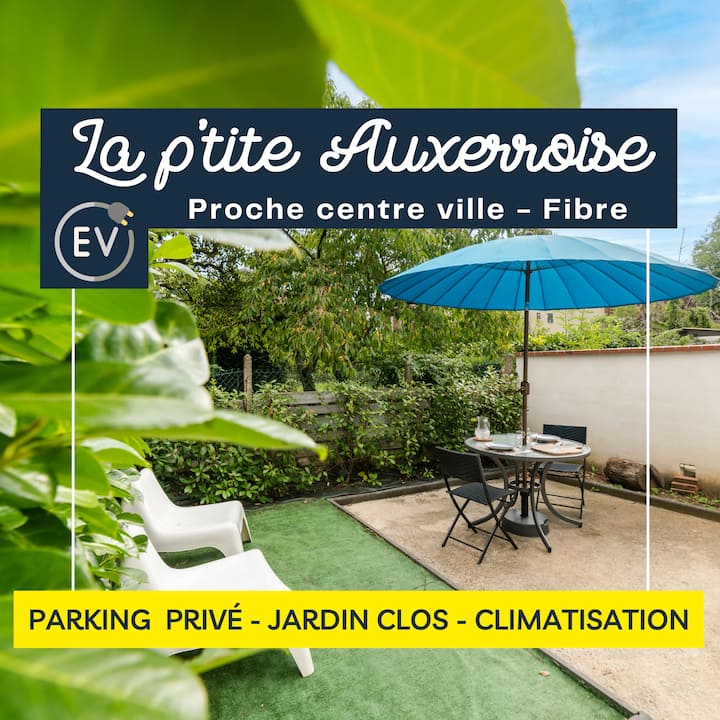 La P'tite Auxerroise, Mini-maison Avec Jardin ! - Auxerre