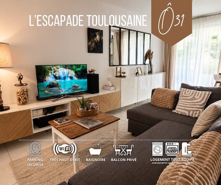 Ô31, L’escapade Toulousaine | Piscine - Parking - Haute-Garonne