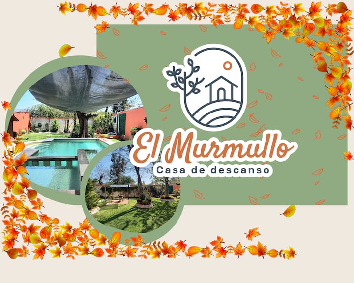 El Murmullo - Casa De Descanso - Atlixco