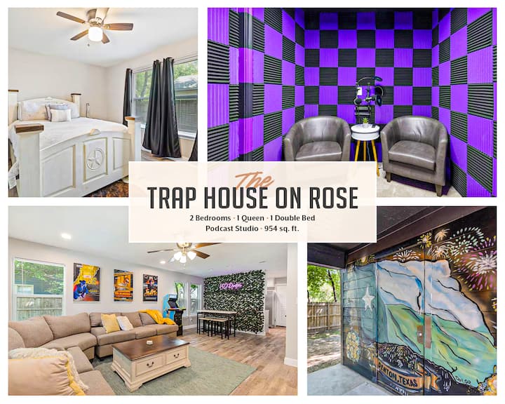 The Trap House On Rose - Denton, TX