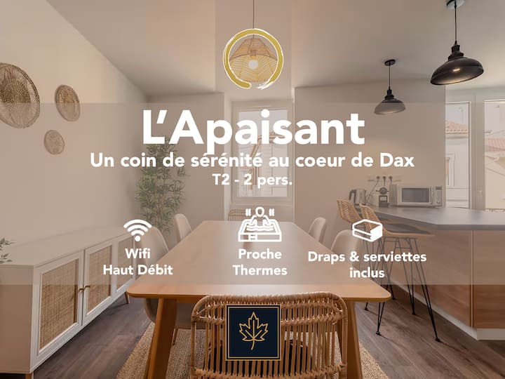 L'apaisant - T2 Centre Ville-idéal Pour Curistes - Dax