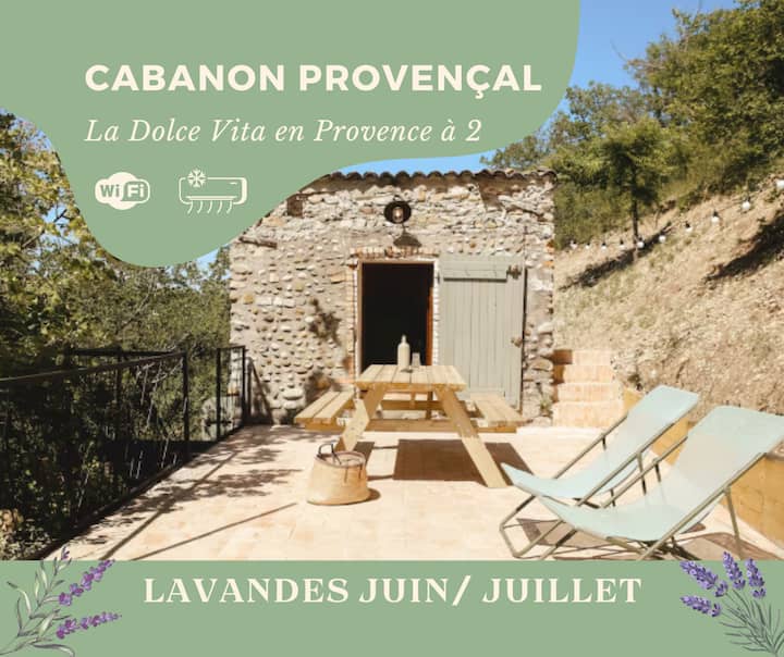 Unique : Petit Cabanon / Havre De Paix - Alpes-de-Haute-Provence