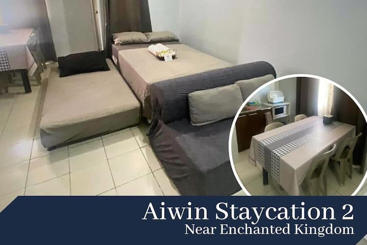 Aiwin Staycation 2 Near Enchanted Kingdom - Biñan City