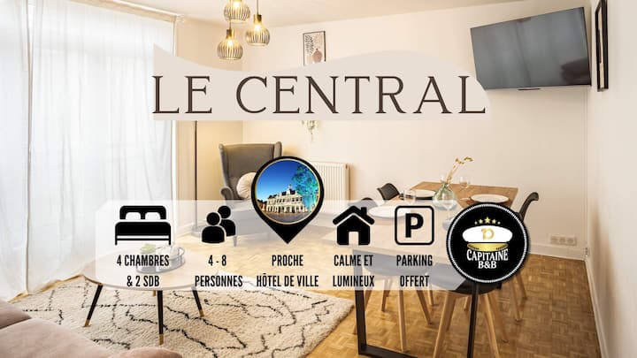 Le Central - Vue Hotel De Ville - 4 Chambres - Troyes