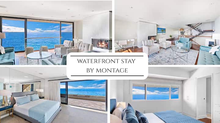 Wake Up On The Water Right Next To The Montage - Laguna Beach, CA